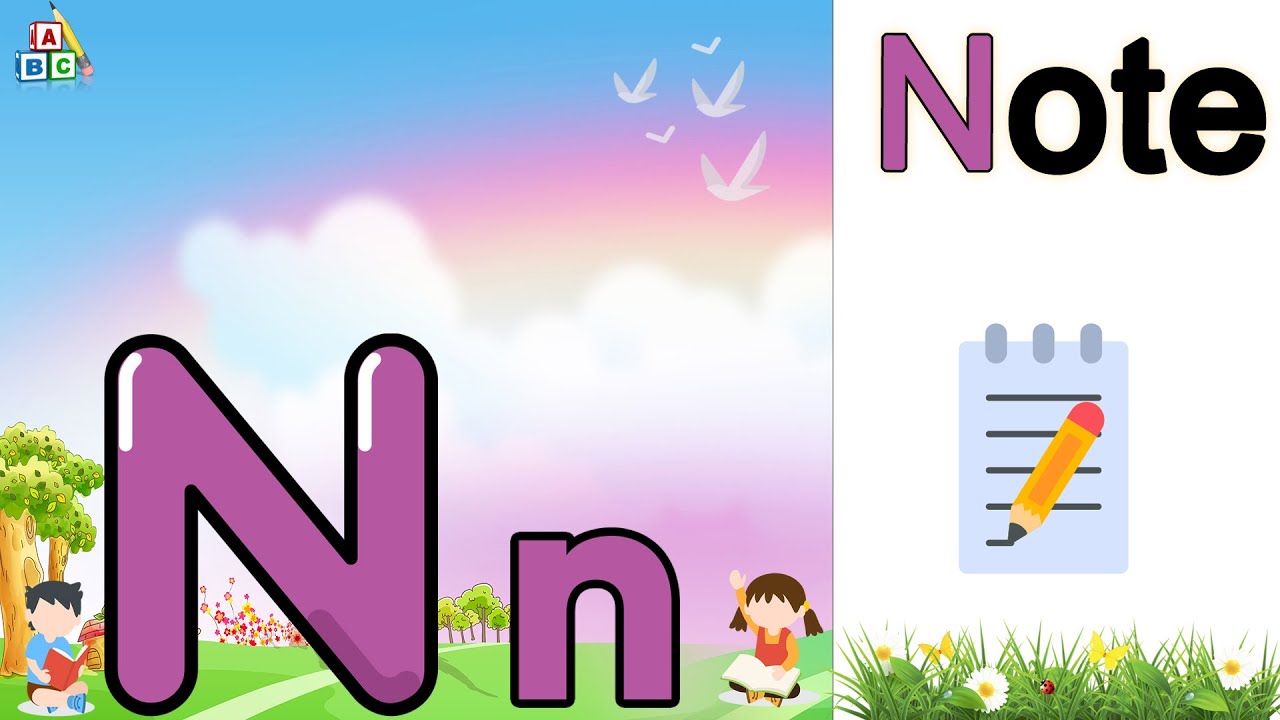 #letter N capital and n small for kids ||N n سلسلة تعلم حروف اللغة ...