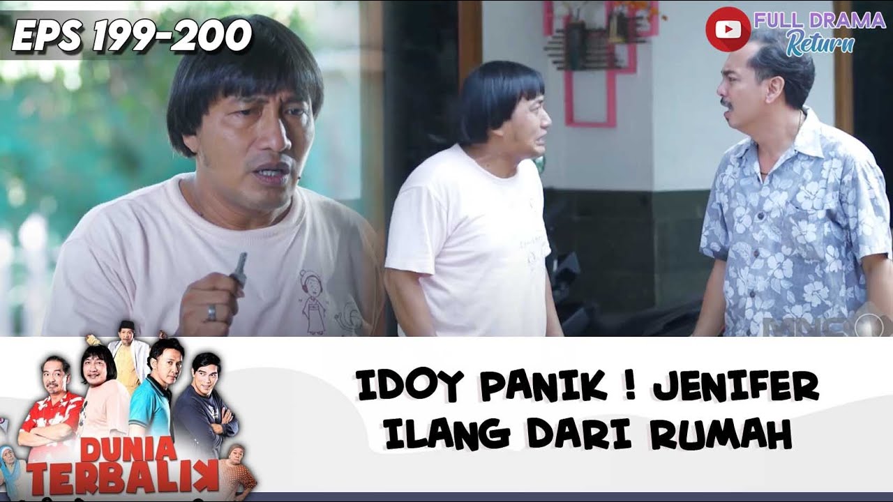 IDOY PANIK ! JENIFER ILANG DARI RUMAH | DUNIA TERBALIK | EPS 201 -202 (1/7) - YouTube