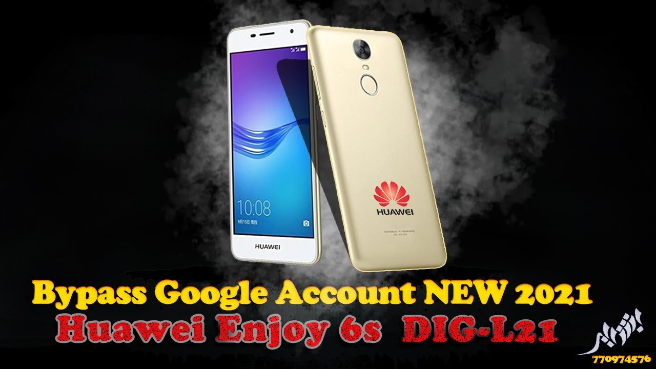 Remove Google Account Huawei Enjoy Dig-L21 Manually working %100 new ...