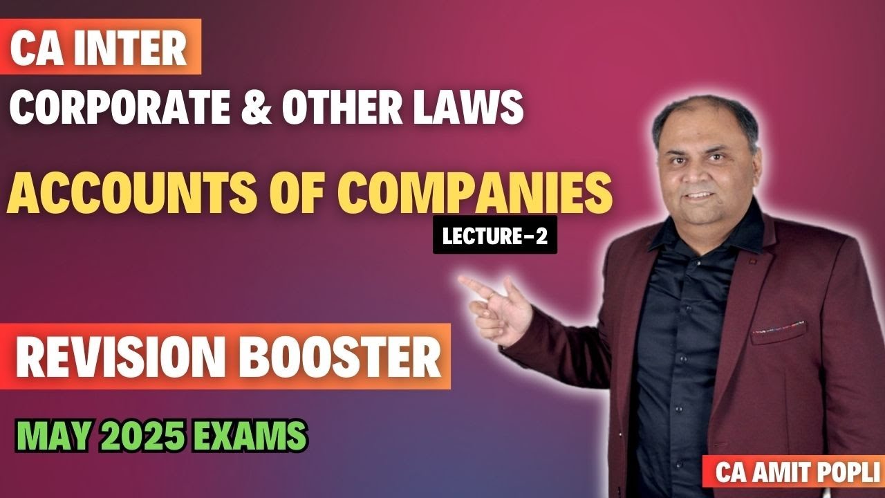 CA Inter-Revision Booster-Class-2 -Accounts of Company- Corporate ...