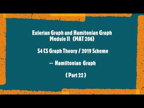 #MAT206 #HAMILTONIAN GRAPH #MODULE2 #EULERIAN GRAPH AND HAMILTONIAN GRAPH #S4CS #S4IT#S1 MCA#KTU ...