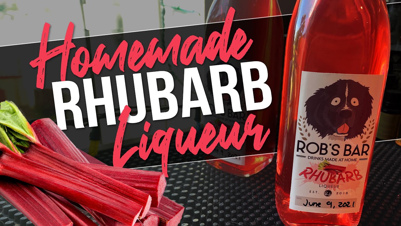 HOMEMADE RHUBARB LIQUEUR | Rob's Home Bar - YouTube