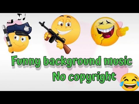No Copyright | Funny Background Music free copyright | - YouTube