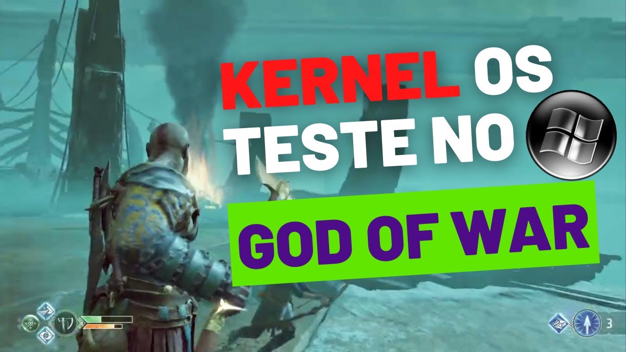 GOD OF WAR teste windows kernel os VERSÃO ATUALIZADA - YouTube