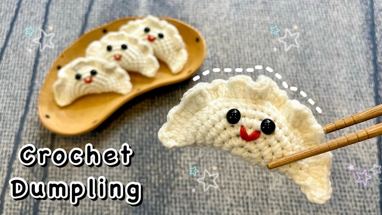 How To Crochet Dumplings Tutorial | Crochet Amigurumi Dumpling DIY ...