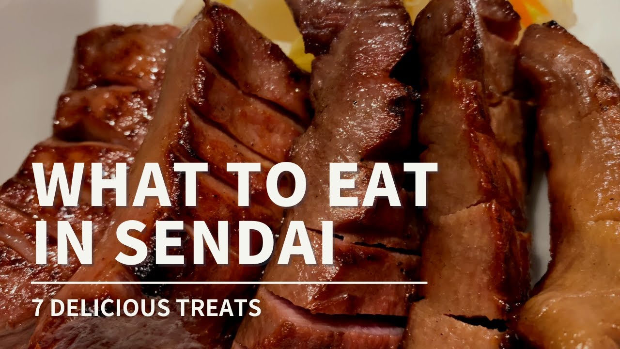 7 Delicious Things to Eat in Sendai - YouTube