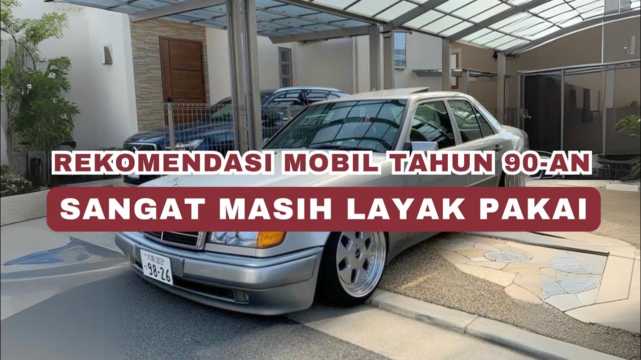 REKOMENDASI MOBIL TAHUN 90 AN! MASIH SANGAT LAYAK PAKAI - YouTube