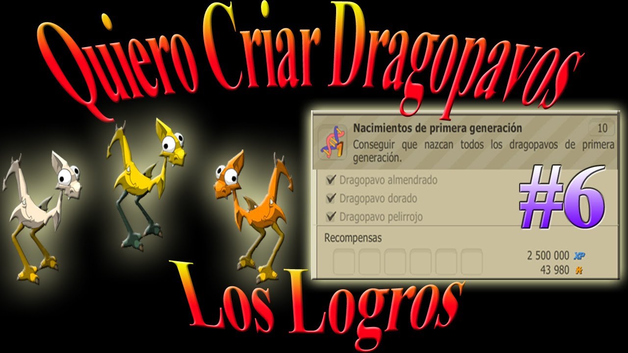 Logro "Nacimientos de Primera Generación" (Dragopavos) del juego Dofus ...