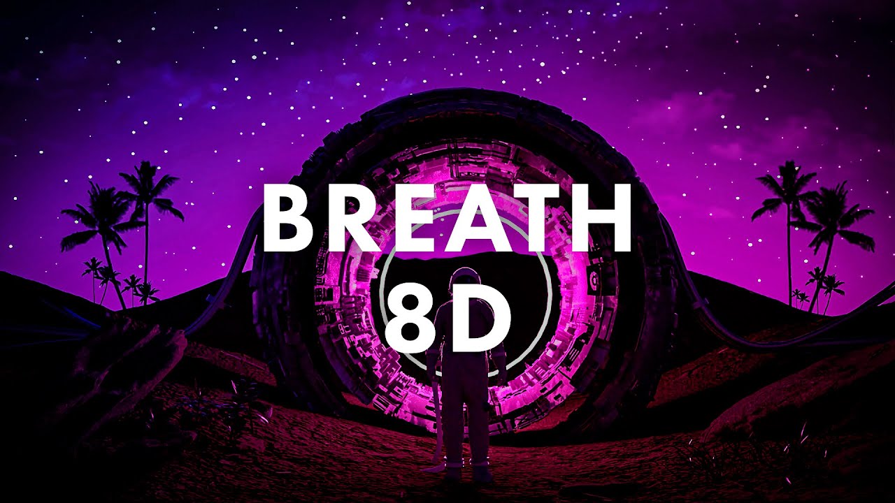 pluko x pronouncedyea - Breath (8D Audio) - YouTube