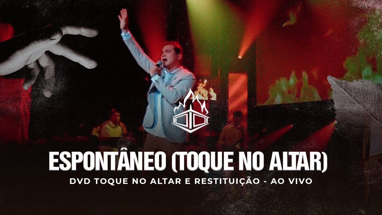Toque no Altar - Espontâneo (Toque no Altar) | DVD Toque no Altar ...