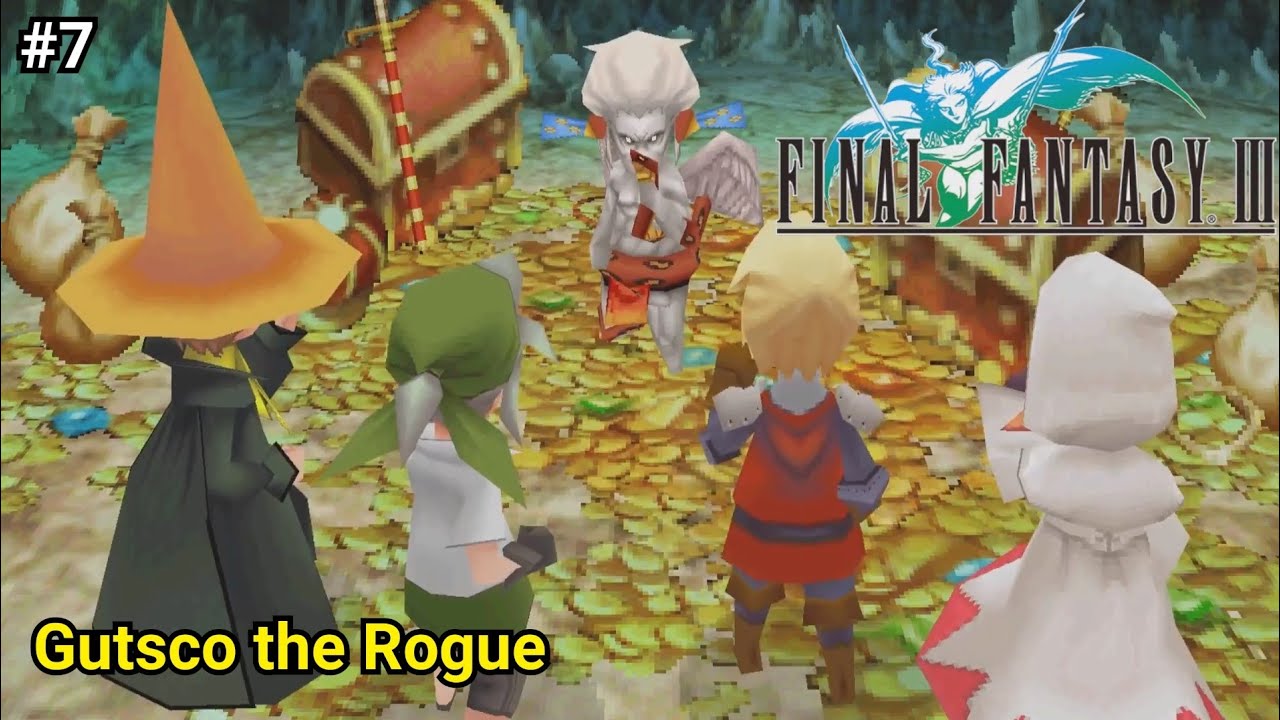 Final Fantasy3 EP7 Gutsco the Rogue #FinalFantasy# ...