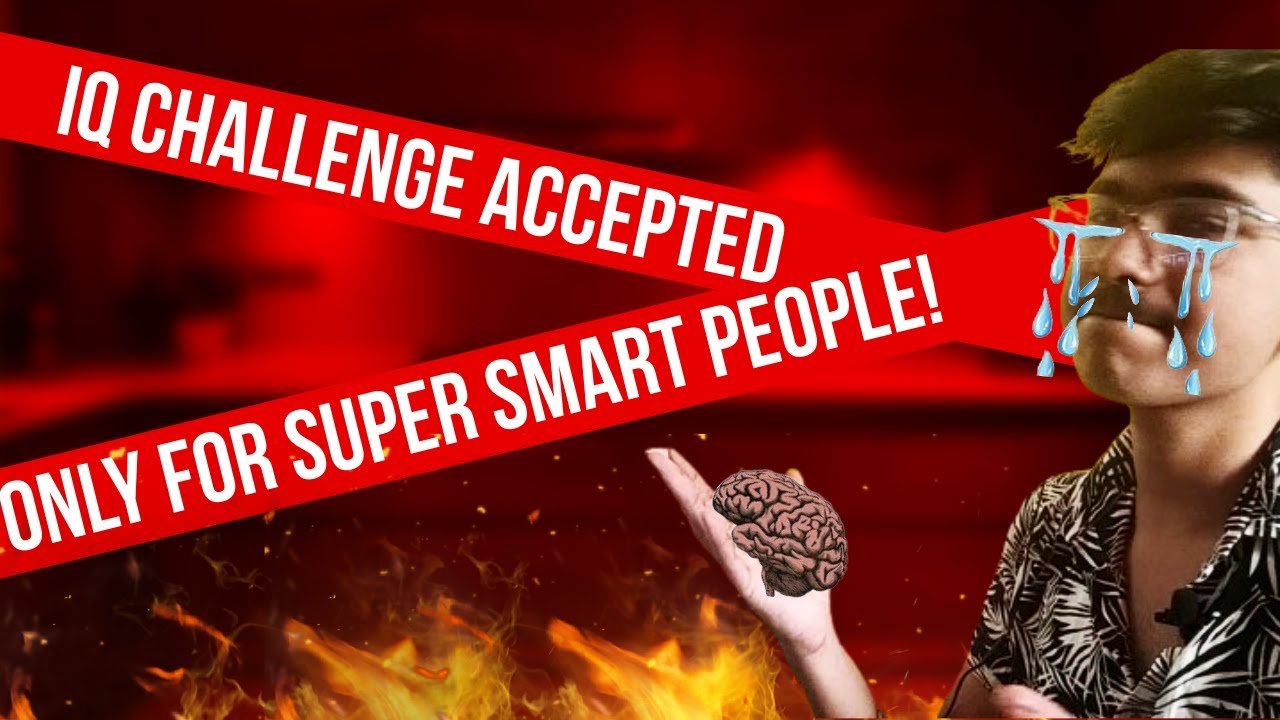 I TOOK THE BIG BRAIN IQ TEST!!! - YouTube