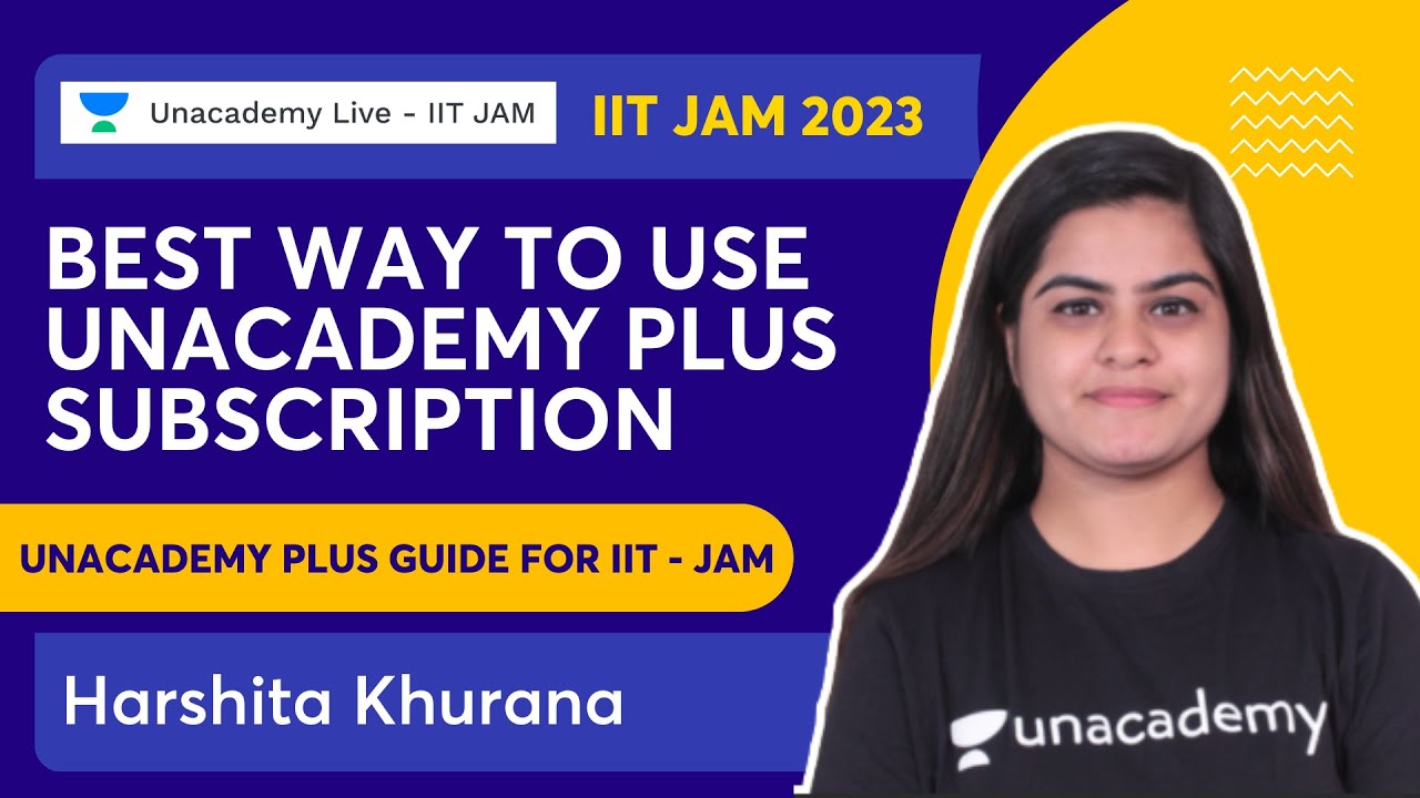 Unacademy Plus Guide for IIT JAM | Best Way to Use Unacademy Plus ...