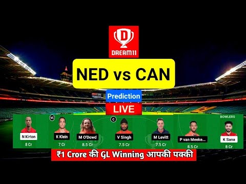 🔴Live NED vs CAN T20 Dream11 Prediction Today - YouTube