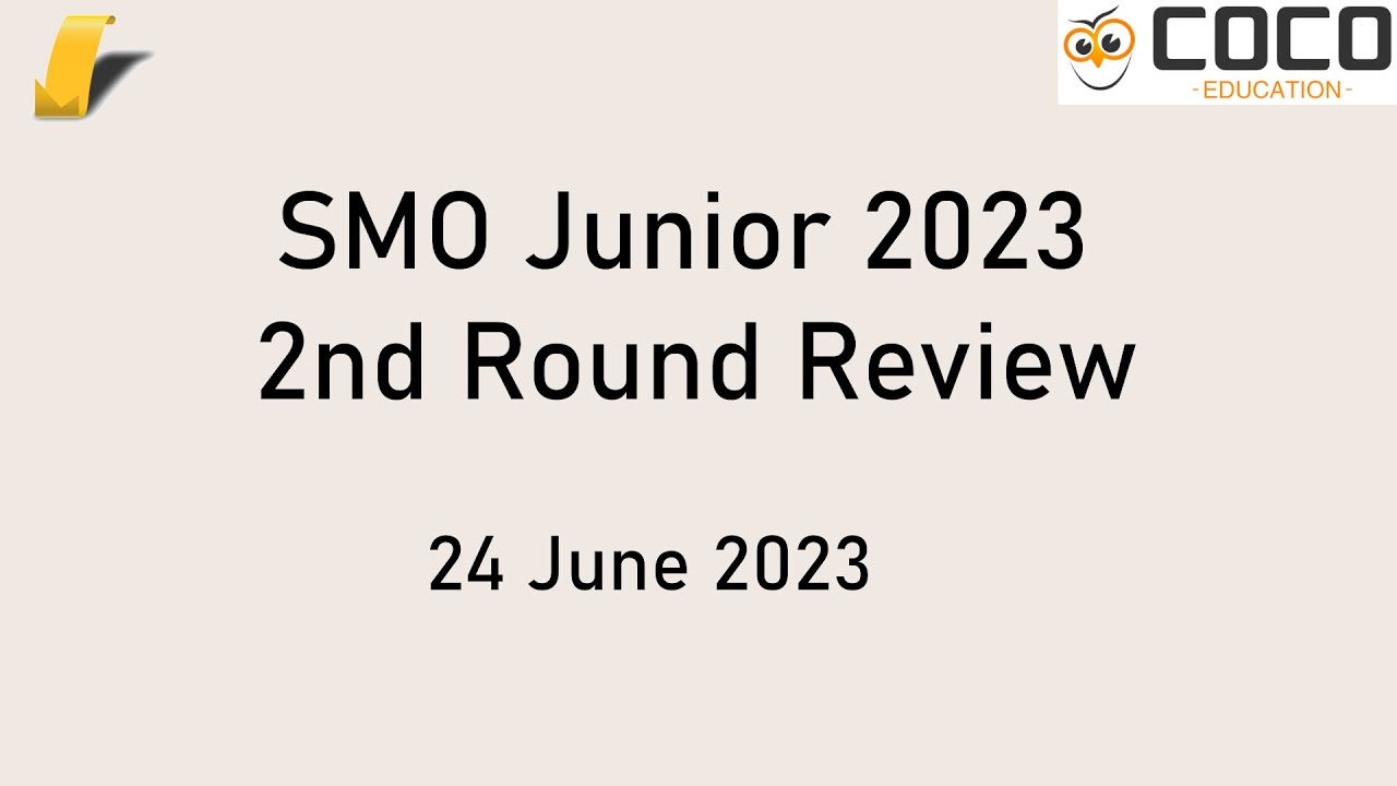 Q3 was mine! (SMO Junior 2023 2nd Round Review) - YouTube