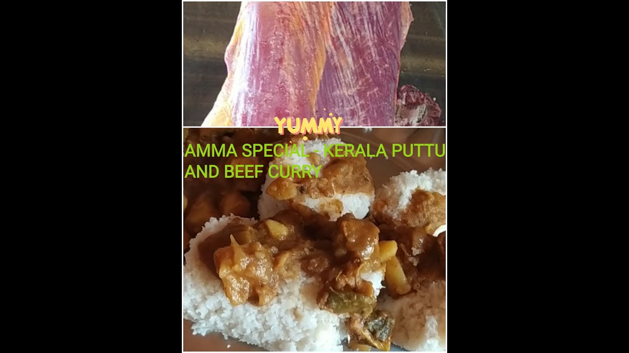 Home Cooking Telugu Kerala Special Puttu Beef Curry home-cooking-telugu-kerala-special-puttu-beef-curry