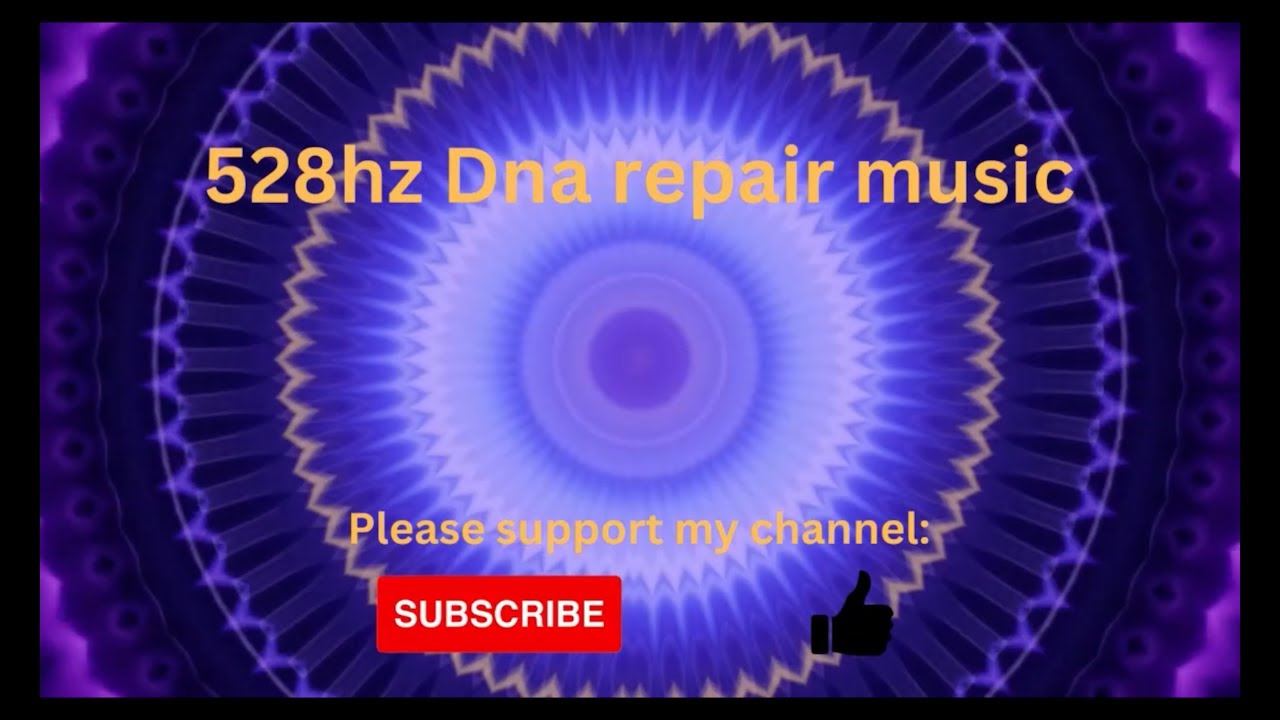 5h 528hz DNA repair music - YouTube