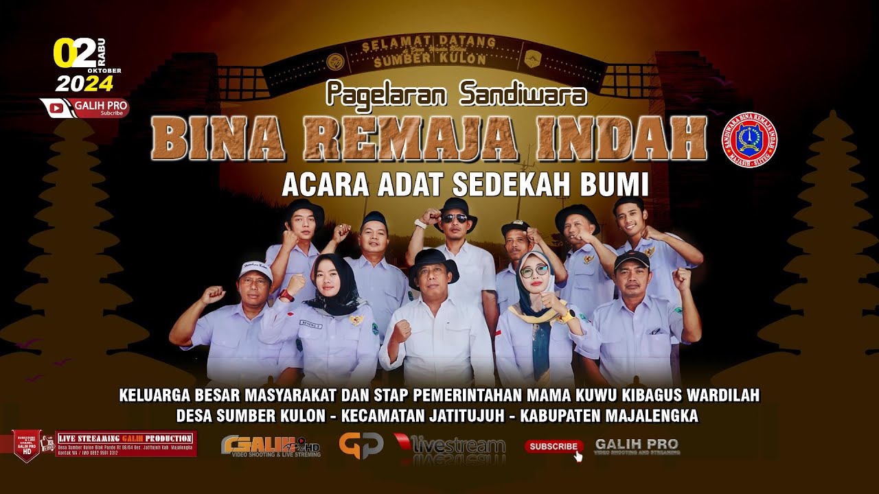 🔴LIVE BINA REMAJA INDAH || ACARA ADAT SEDEKAH BUMI DESA SUMBER KULON ...
