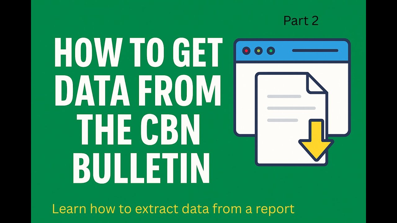 How to Extract and get data from CBN bulletin - YouTube
