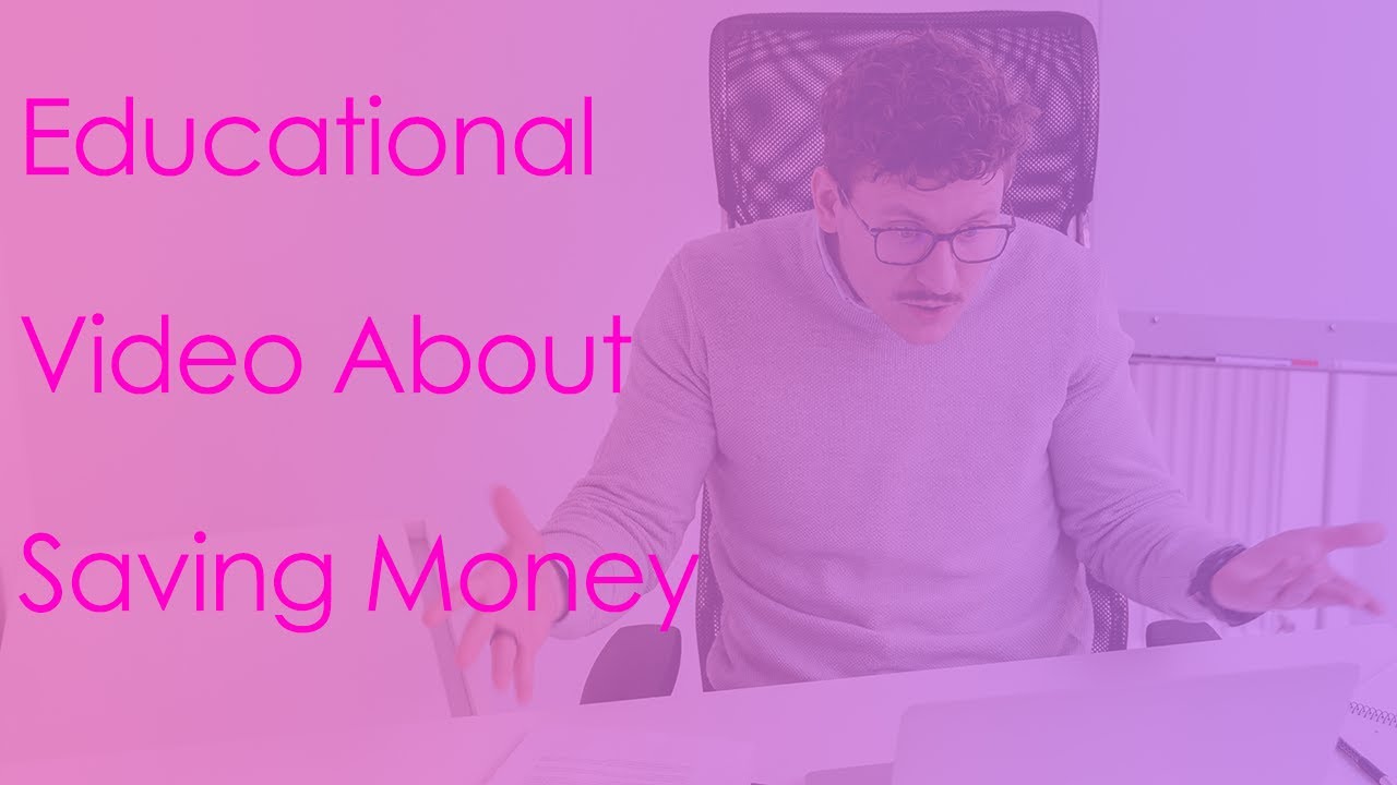 Educational Video About Saving Money [69 SUB SPECIAL] - YouTube