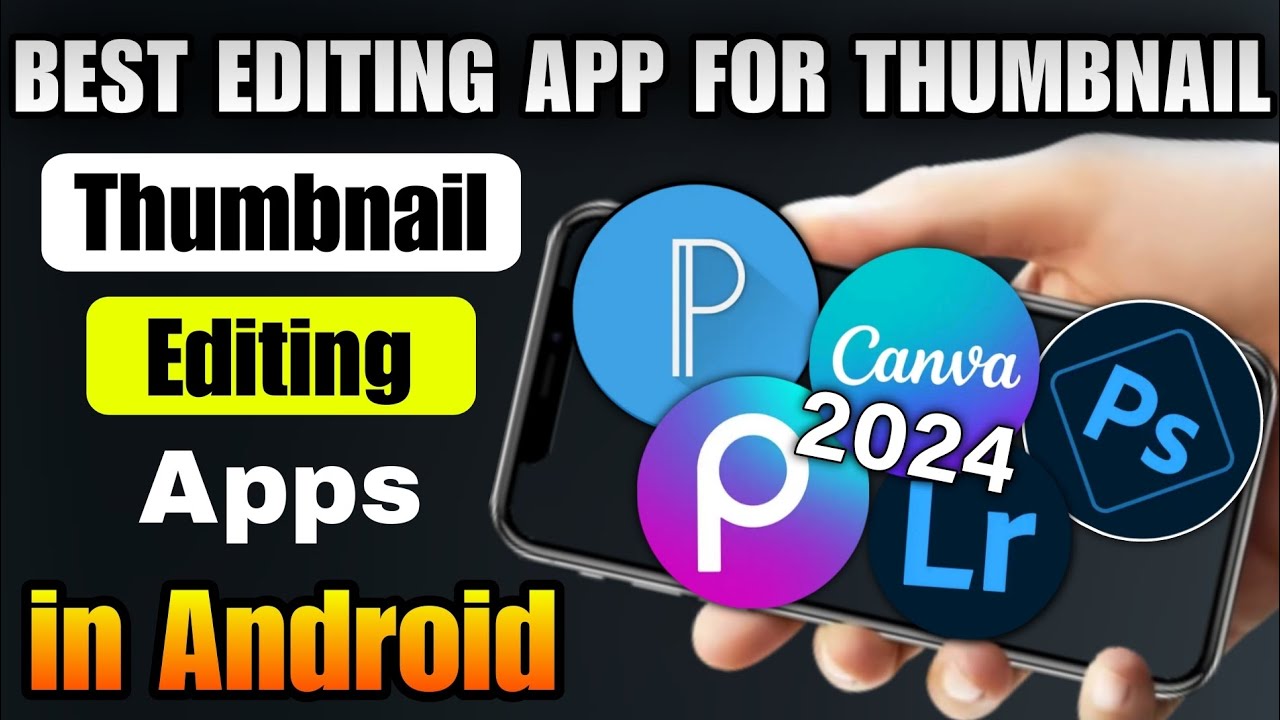 Best editing app for thumbnails 2024 | Thumbnail editing apps | Best ...