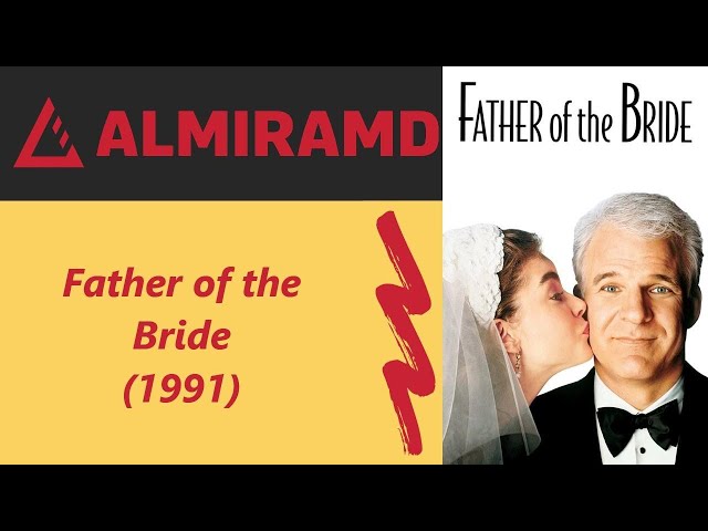 Father Of The Bride 1991