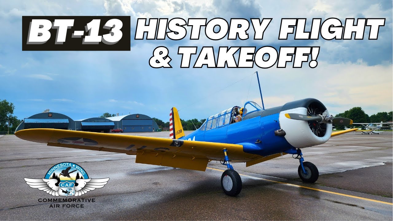 The Vultee BT-13 - Engine Startup and a History Flight in a WWII ...