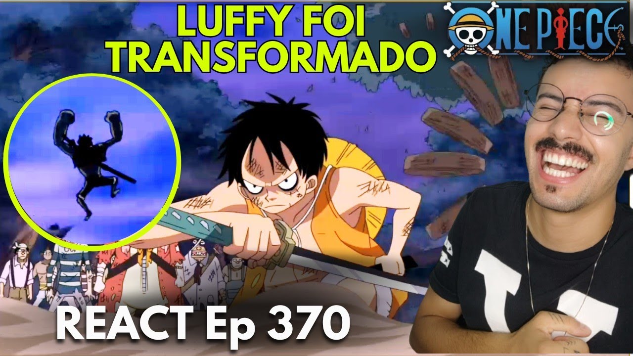 REACT- LUFFY ENGOLIU 100 SOMBRAS! - Ep.370 - ONE PIECE - #onepiece # ...