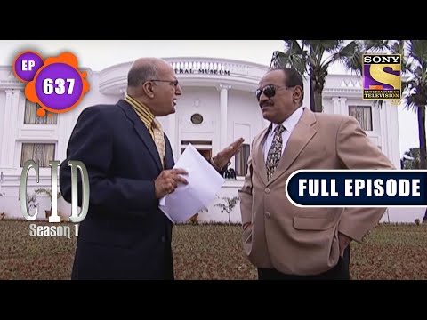 CID ने बनाया एक Security Plan Central Museum के लिए | CID(सीआईडी) Season 1-Episode 637 |Full Episode
