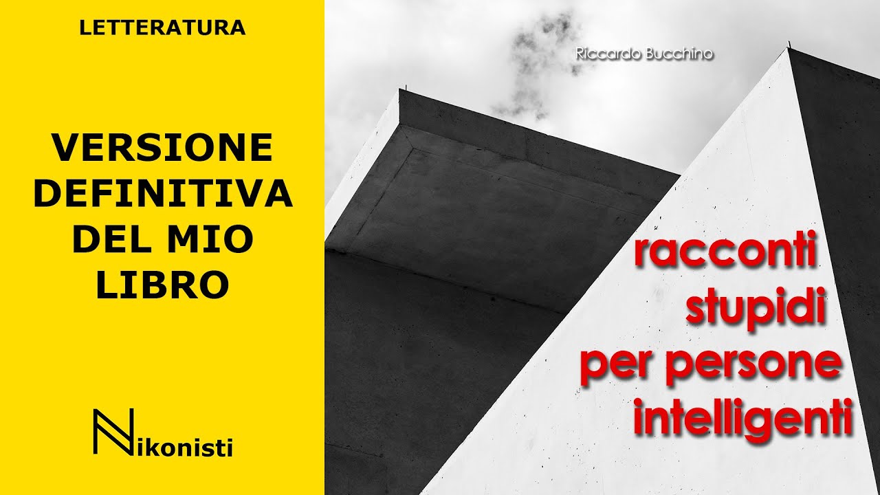 La versione DEFINITIVA del mio libro - YouTube