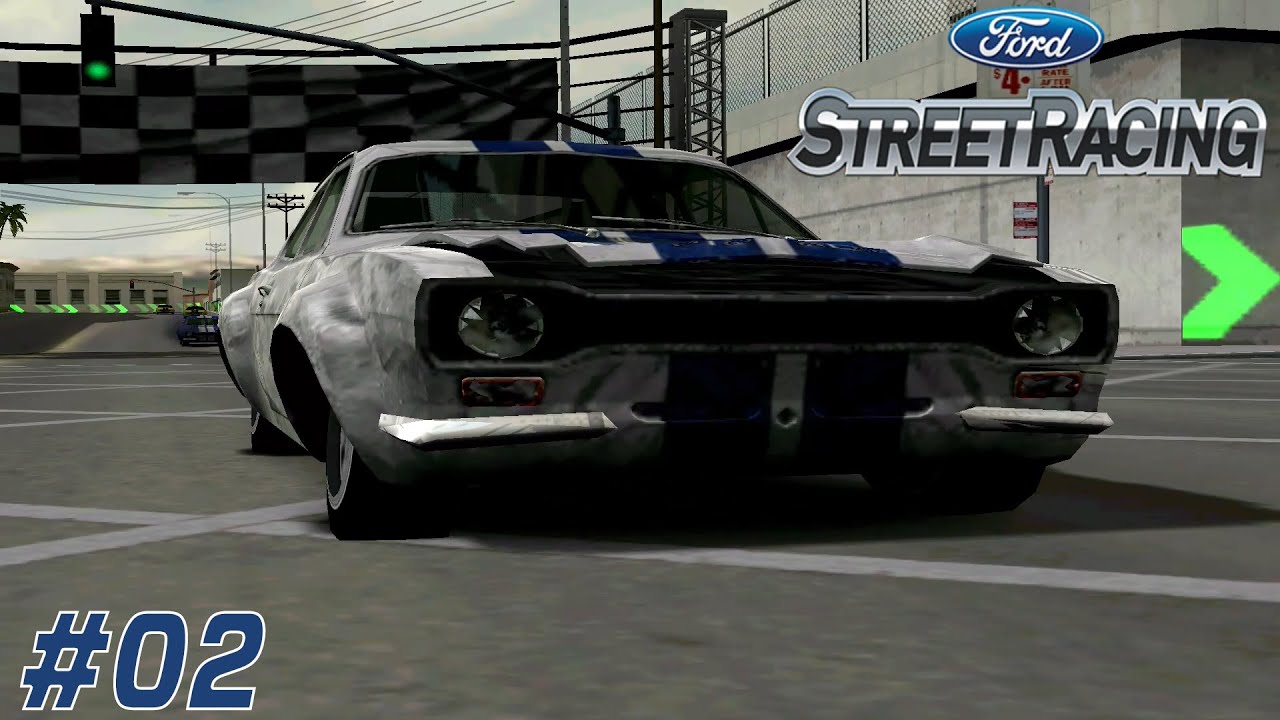 Ford Street Racing #02 มึนๆก่อนตึง - YouTube
