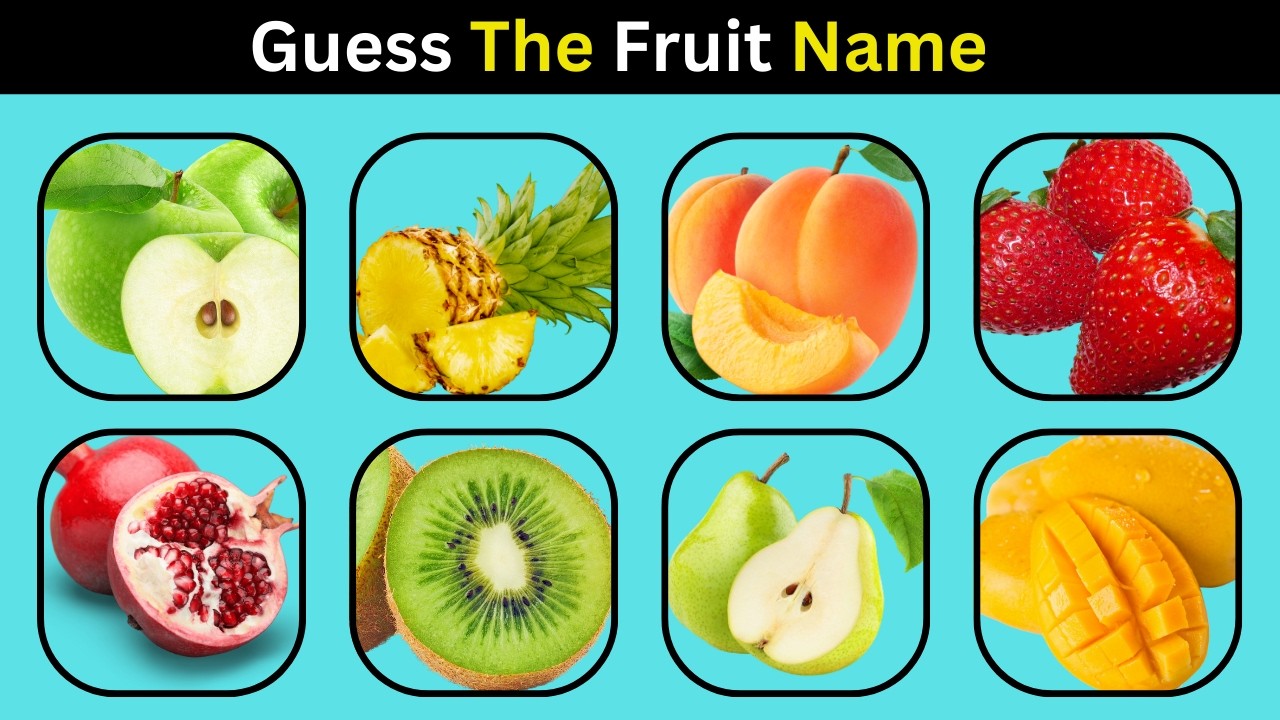 🔹 Guess the Fruit Name 🍎 | Fun Fruit Quiz for Kids | Fruit Guessing ...