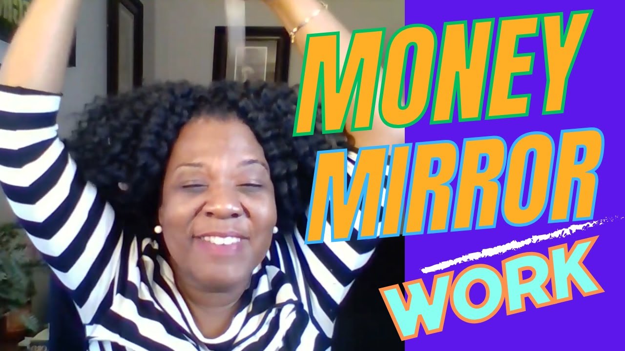 Grow Your Wealth With Money Mirror Work In 2025 - YouTube