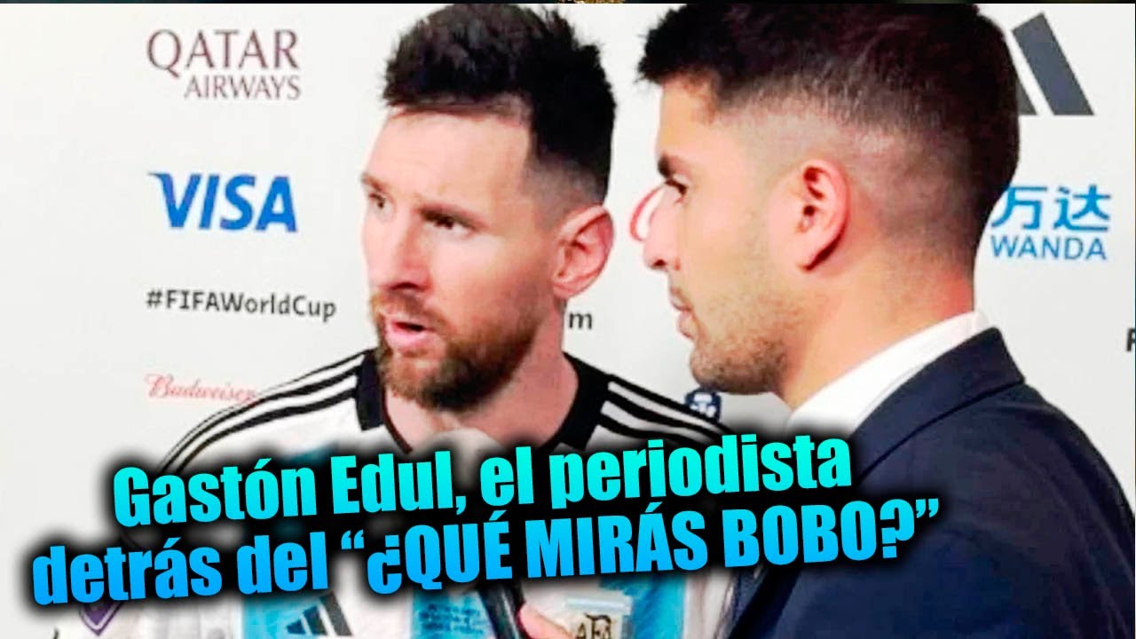 El periodista más querido por la selección, Gastón Edul cuenta los ...