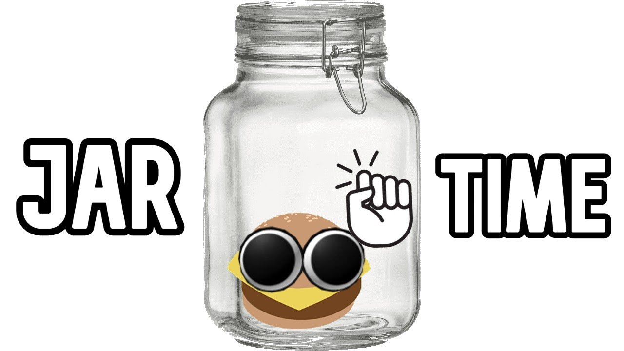 JAR TIME - YouTube