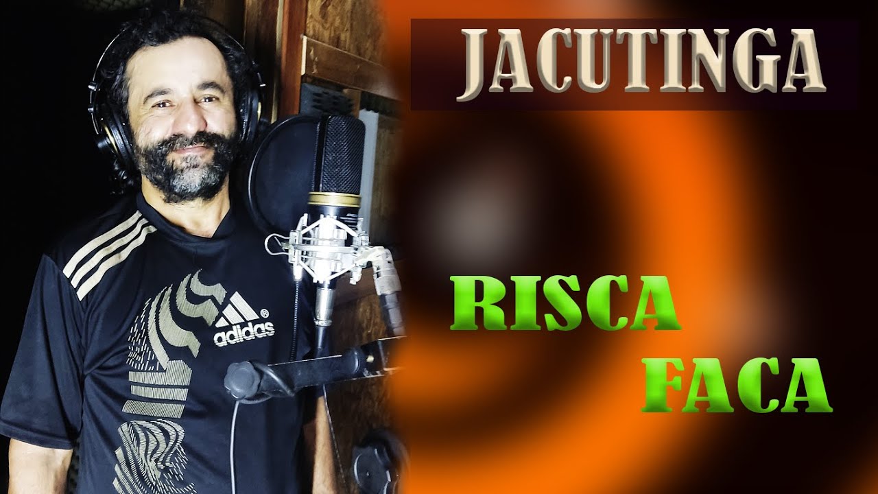 RISCA FACA ( COVER ) JACUTINGA - YouTube