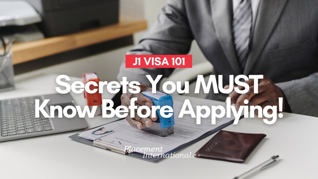 J1 Visa 101: Secrets You MUST Know Before Applying! - YouTube