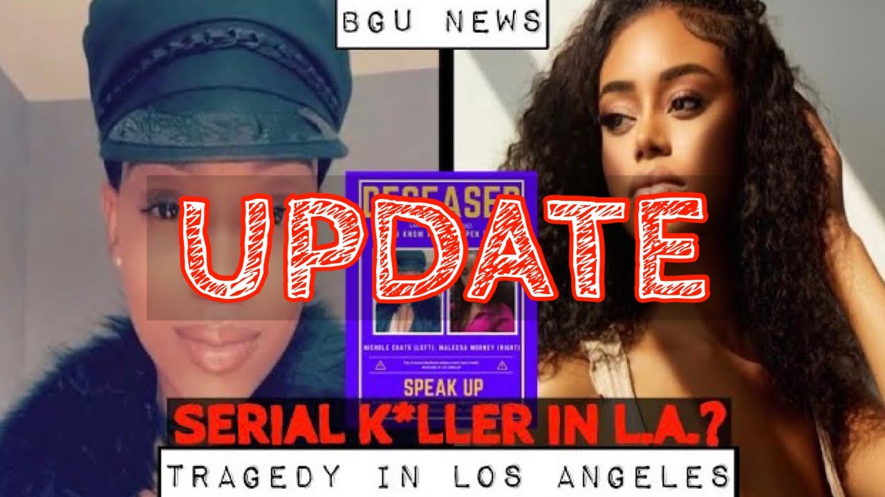 **UPDATE** 2 LOS ANGELES MODELS DEAD 2 DAYS & 3 MILES APART | NICHOLE ...