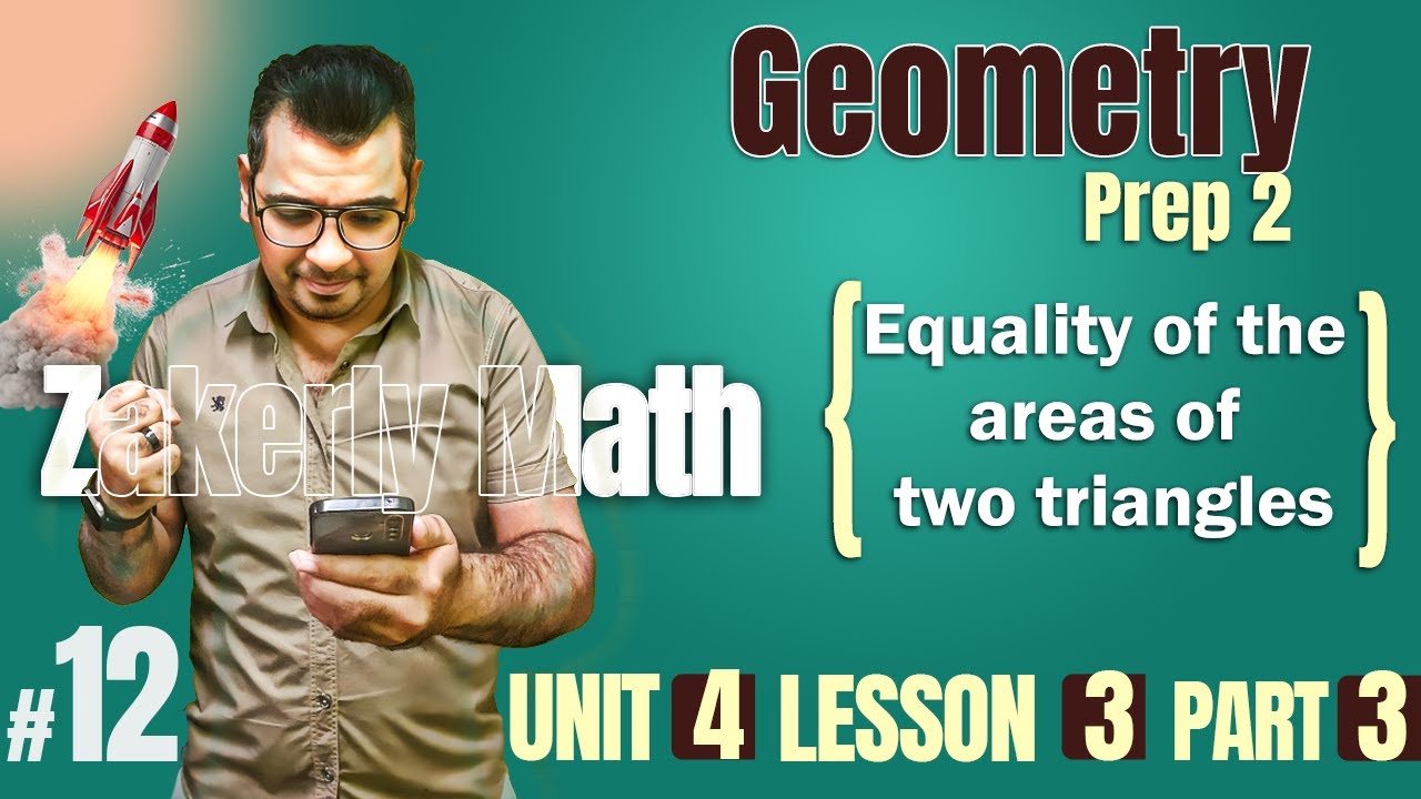 prep 2 | Geometry | equality of areas of two triangles / part 3 - YouTube