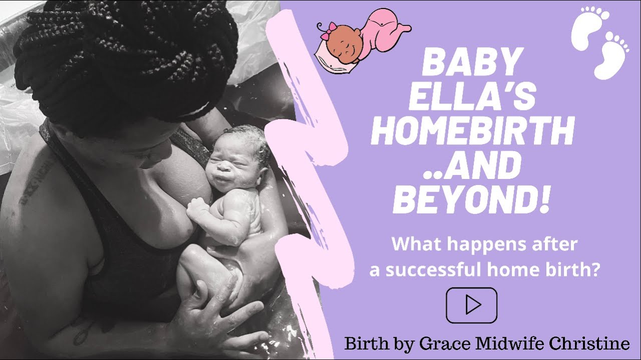 Baby Ella's Home Birth & Beyond! - YouTube