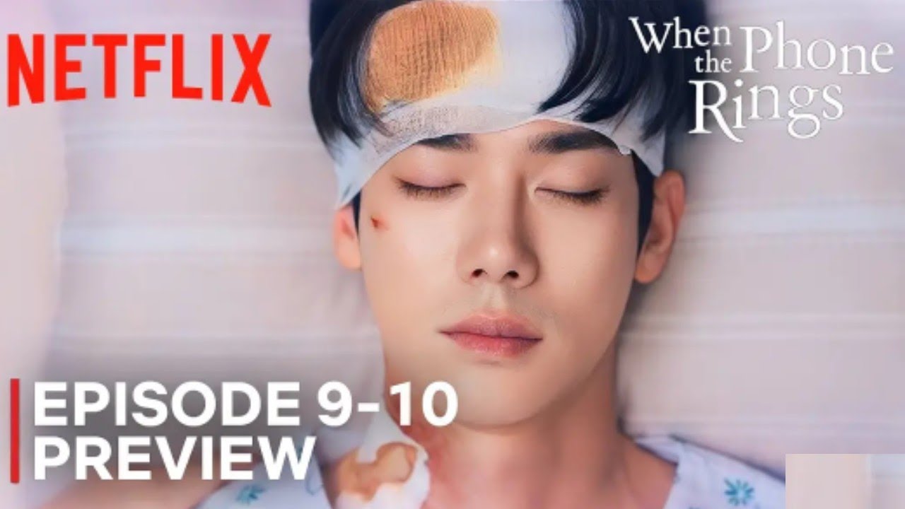 When the Phone Rings Ep 9-10 Pre-Release & Insights | When the Phone ...