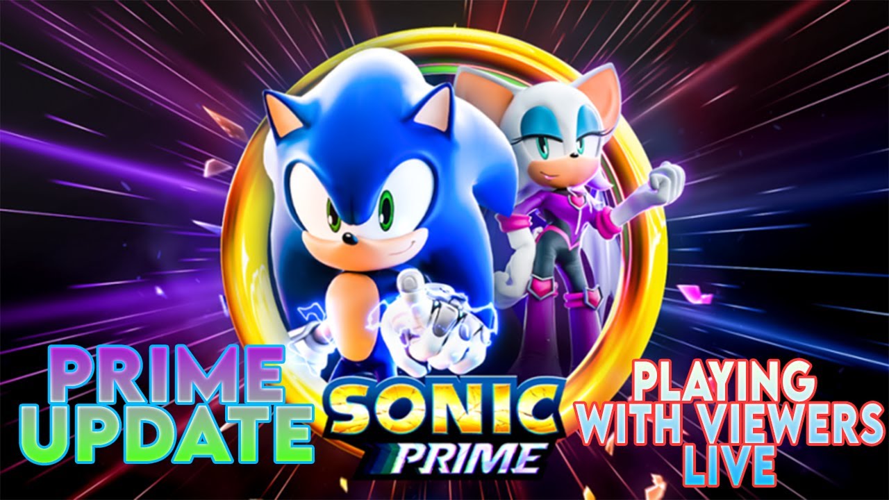 Live | Sonic Speed Simulator Prime Update | Playing With Viewers | Come ...