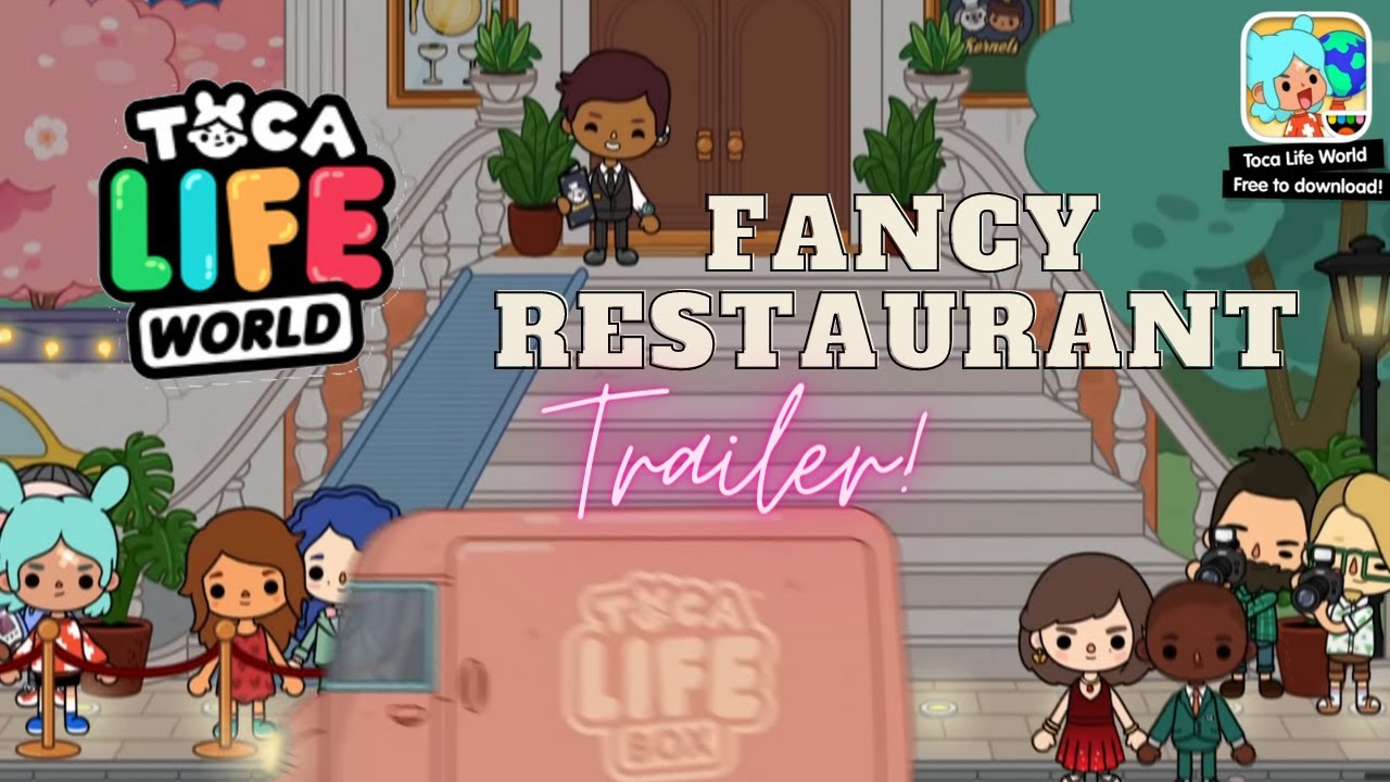 Fancy Restaurant/TRAILER/TOCA LIFE WORLD - YouTube