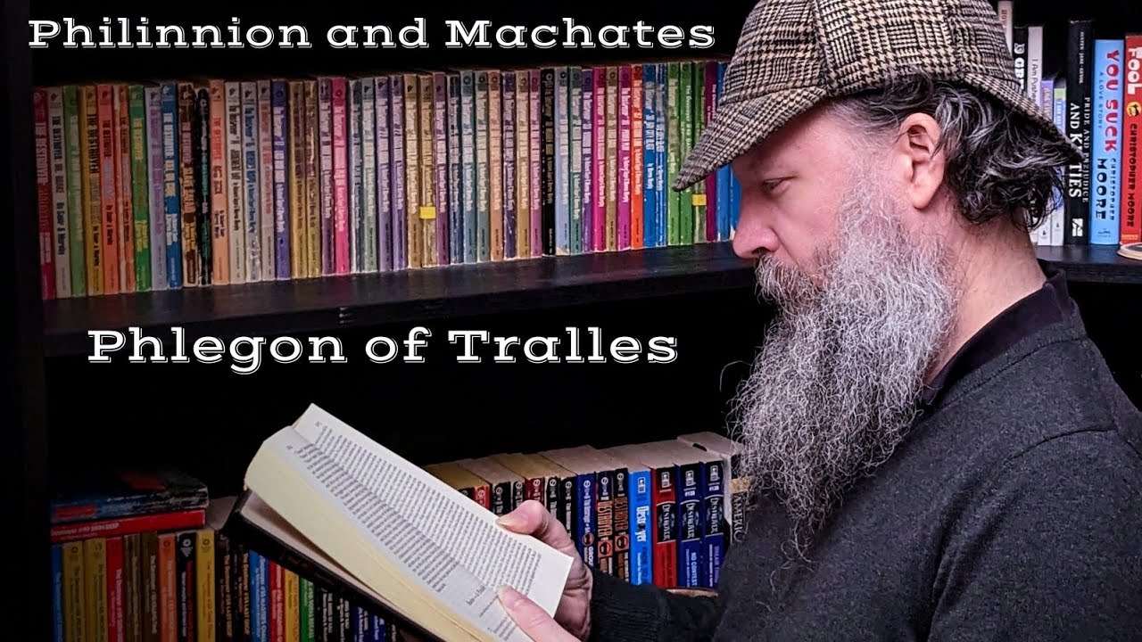 Philinnion and Machates by Phlegon of Tralles: Your Imaginary Friend ...