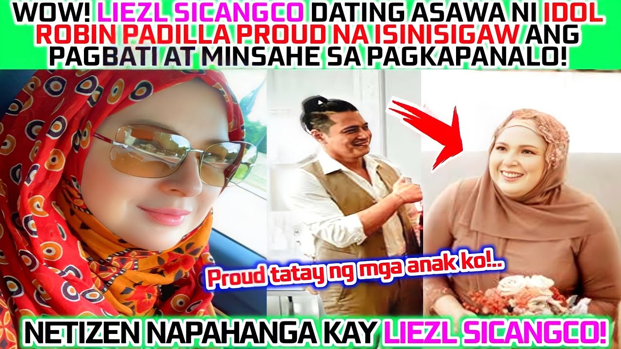 Hala! Liezel Sicangco dating asawa ni idol Robin Padilla,proud na ...