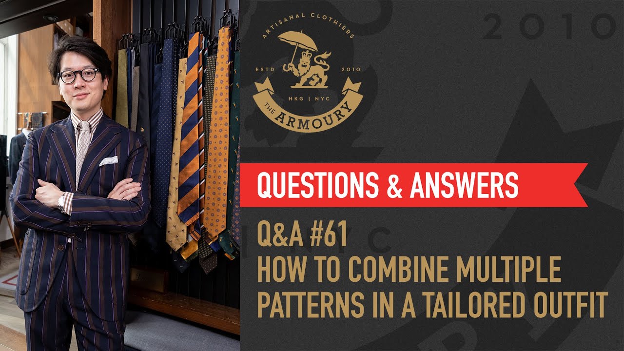Q&A #61 How to Combine Multiple Patterns in a Tailored Outfit - YouTube