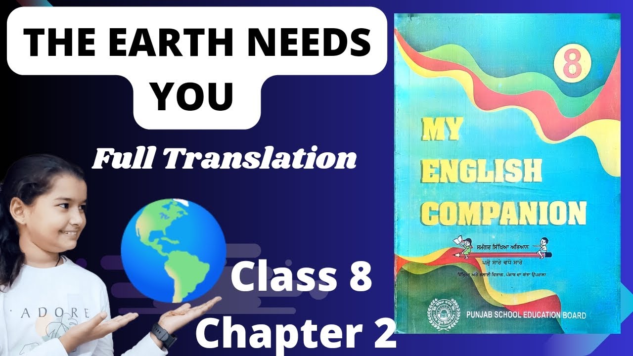 The Earth Needs You | Class 8 | My English Companion | PSEB | board ...