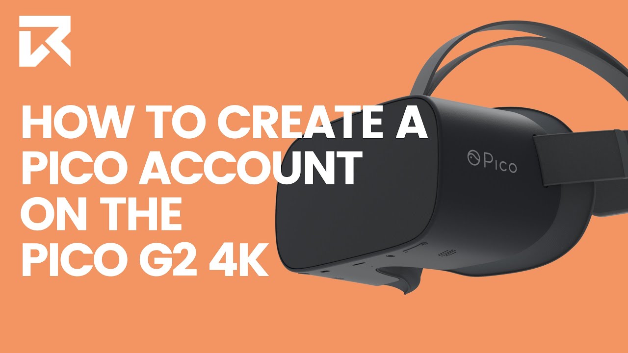 How To Create A Pico Account On The Pico G2 4K? | VR Expert - YouTube