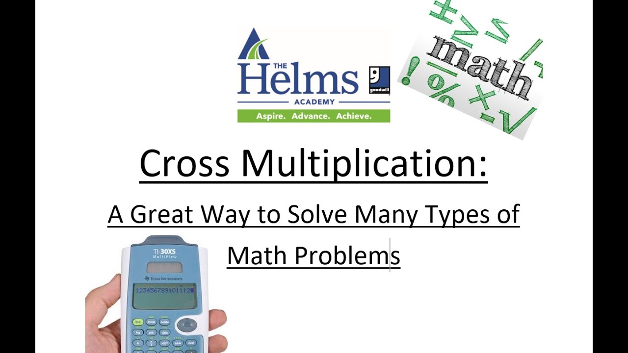 Math Cross Multiplication aka Cross Multiply And Divide GED HiSET math-cross-multiplication-aka-cross-multiply-and-divide-ged-hiset