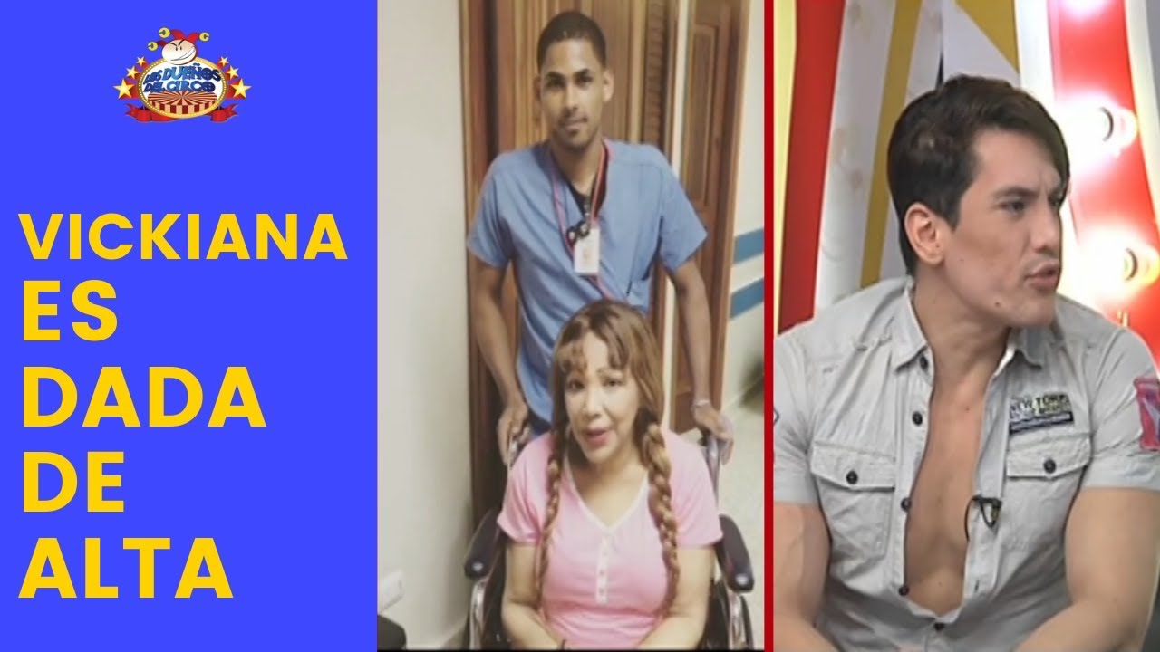 Vickiana es dada de alta y está en franca recuperación - YouTube